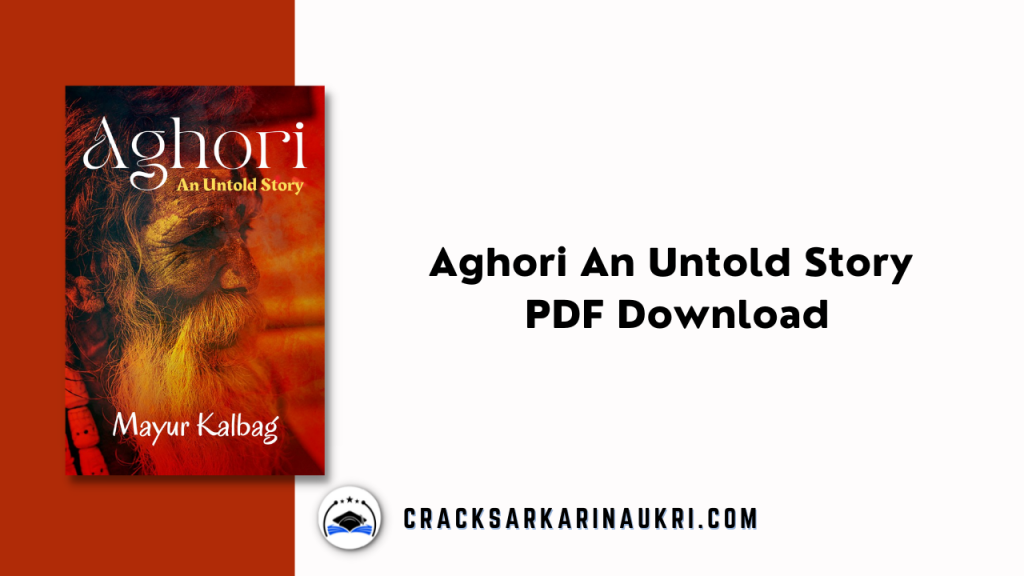 Aghori An Untold Story PDF Download – Crack Sarkari Naukri